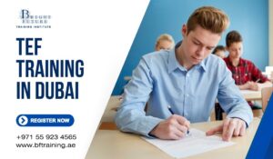 Best TEF Exam Preparation Training in Dubai | Book Free Demo