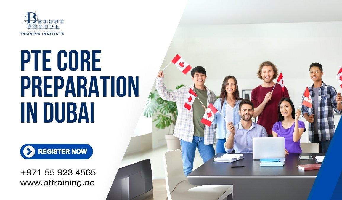 PTE Core Preparation in Dubai | PTE For Canada