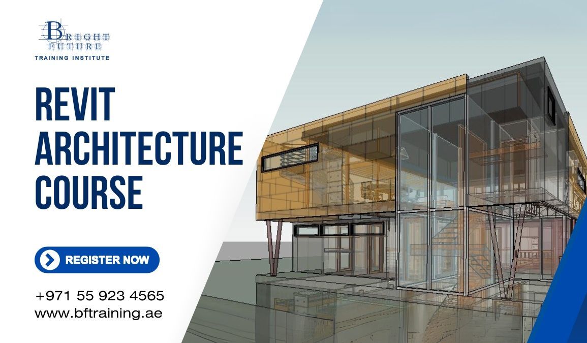 Best Revit Architecture Course in Dubai | Book Free Demo